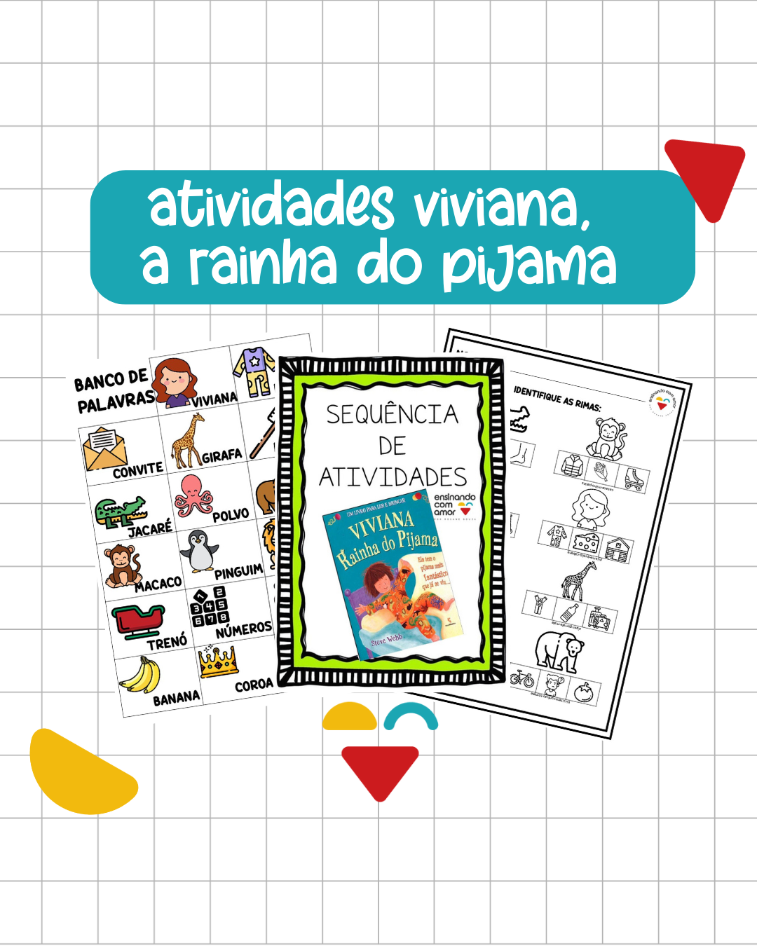 SEQUÊNCIA VIVIANA A RAINHA DO PIJAMA - Ensinar com amor